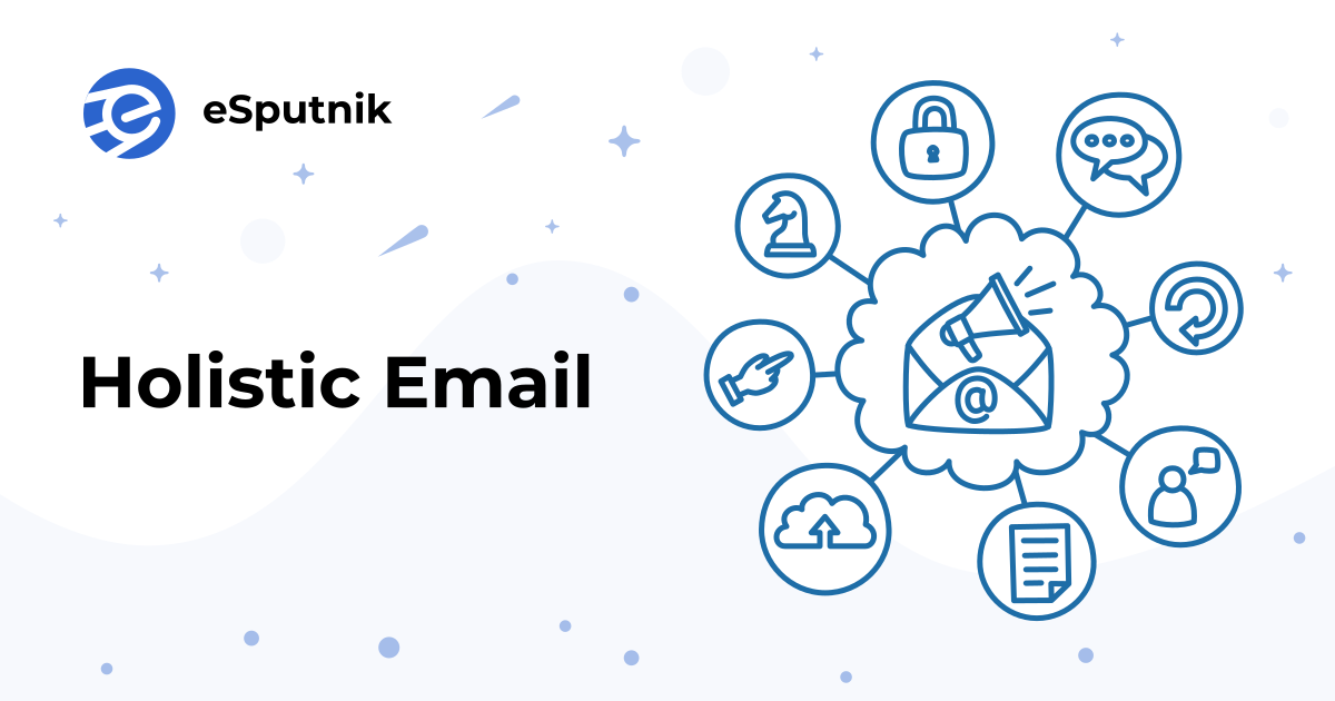 Краткий обзор книги Holistic Email | Блог eSputnik